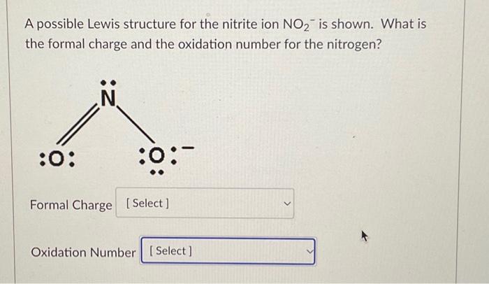 Solved Using the Lewis structure for nitrite, NO₂ to find | Chegg.com
