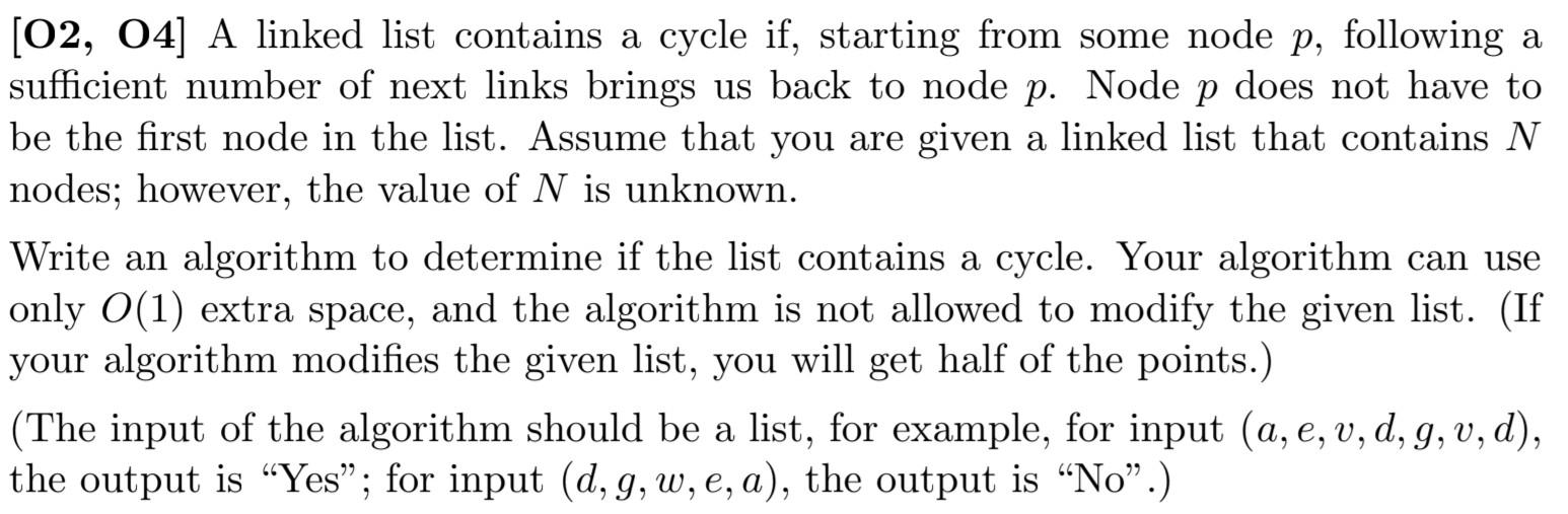 Solved [O2,O4] A linked list contains a cycle if, starting | Chegg.com