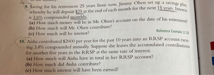 Solved 9. Saving for his retirement 25 years from now, Jimmy | Chegg.com