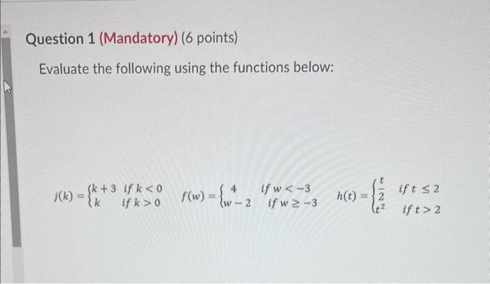 Solved Evaluate the following using the functions below: | Chegg.com