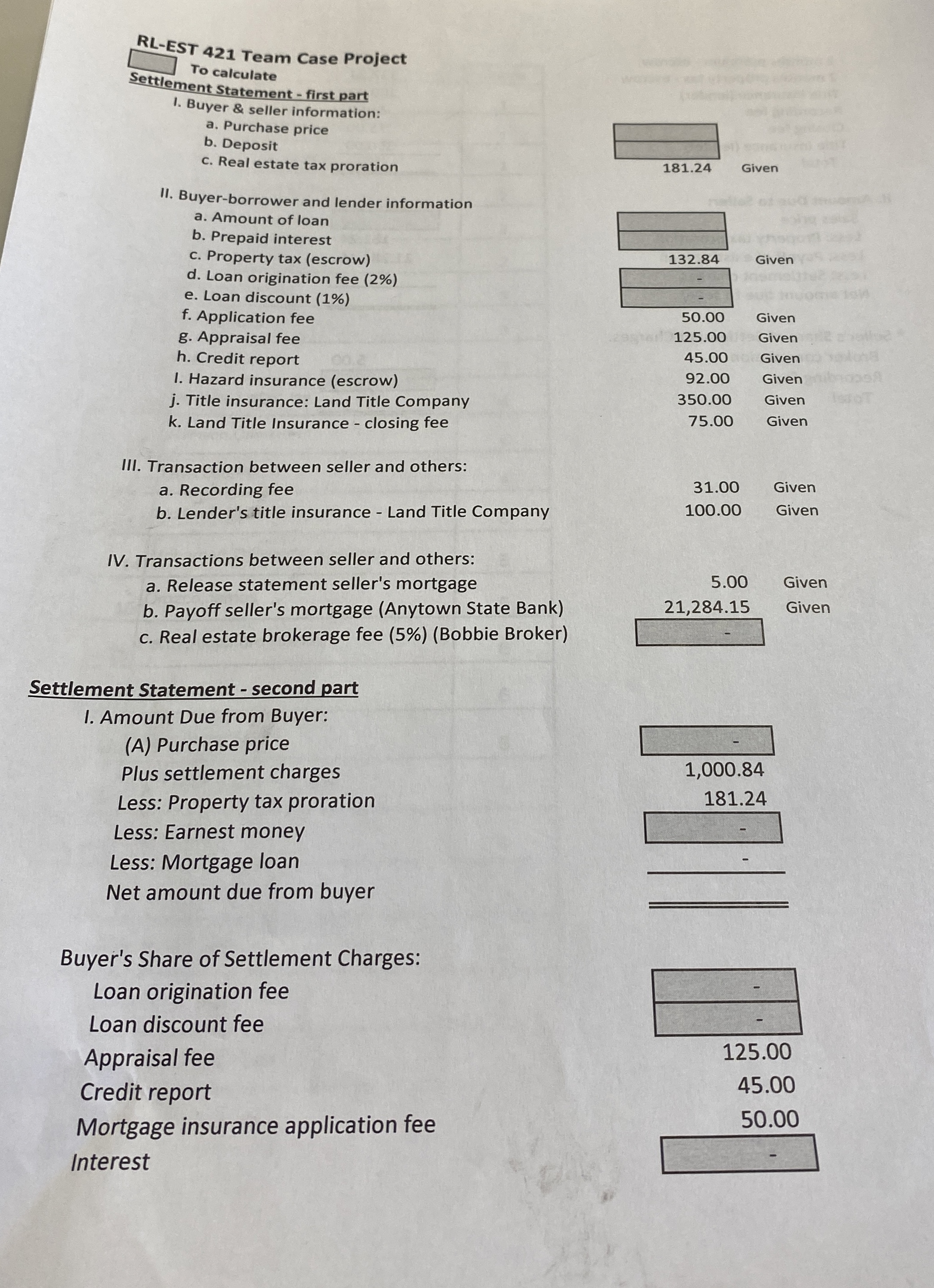 Solved RL-EST 421 ﻿Team Case ProjectTo calculateSettlement | Chegg.com