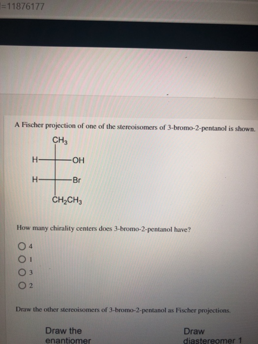 Solved I=11876177 A Fischer projection of one of the | Chegg.com