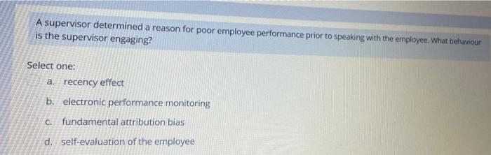 Solved A supervisor determined a reason for poor employee | Chegg.com