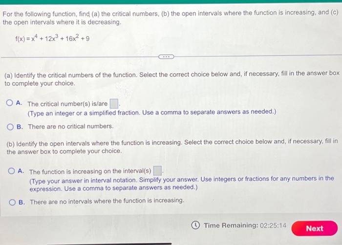 Solved For the following function, find (a) the critical | Chegg.com