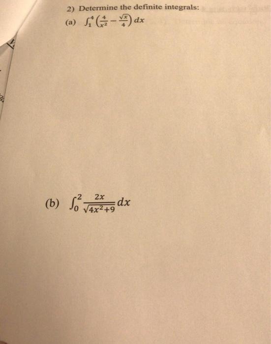 Solved 2) Determine the definite integrals: (a) \\( | Chegg.com