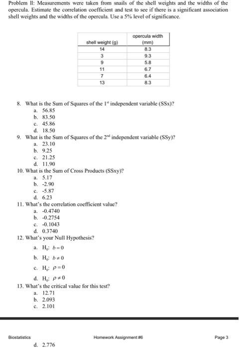 Problem II: Measurements were taken from snails of | Chegg.com