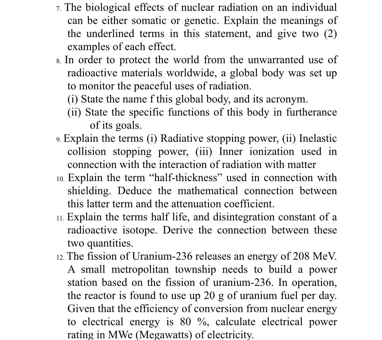 Solved The biological effects of nuclear radiation on an | Chegg.com