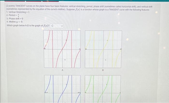 (2 points) TANGENT curves on the plane have four | Chegg.com
