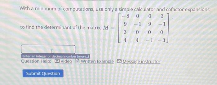 Solved With a minimum of computations, use only a simple | Chegg.com