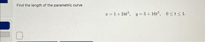 Solved Find the length of the parametric curve | Chegg.com