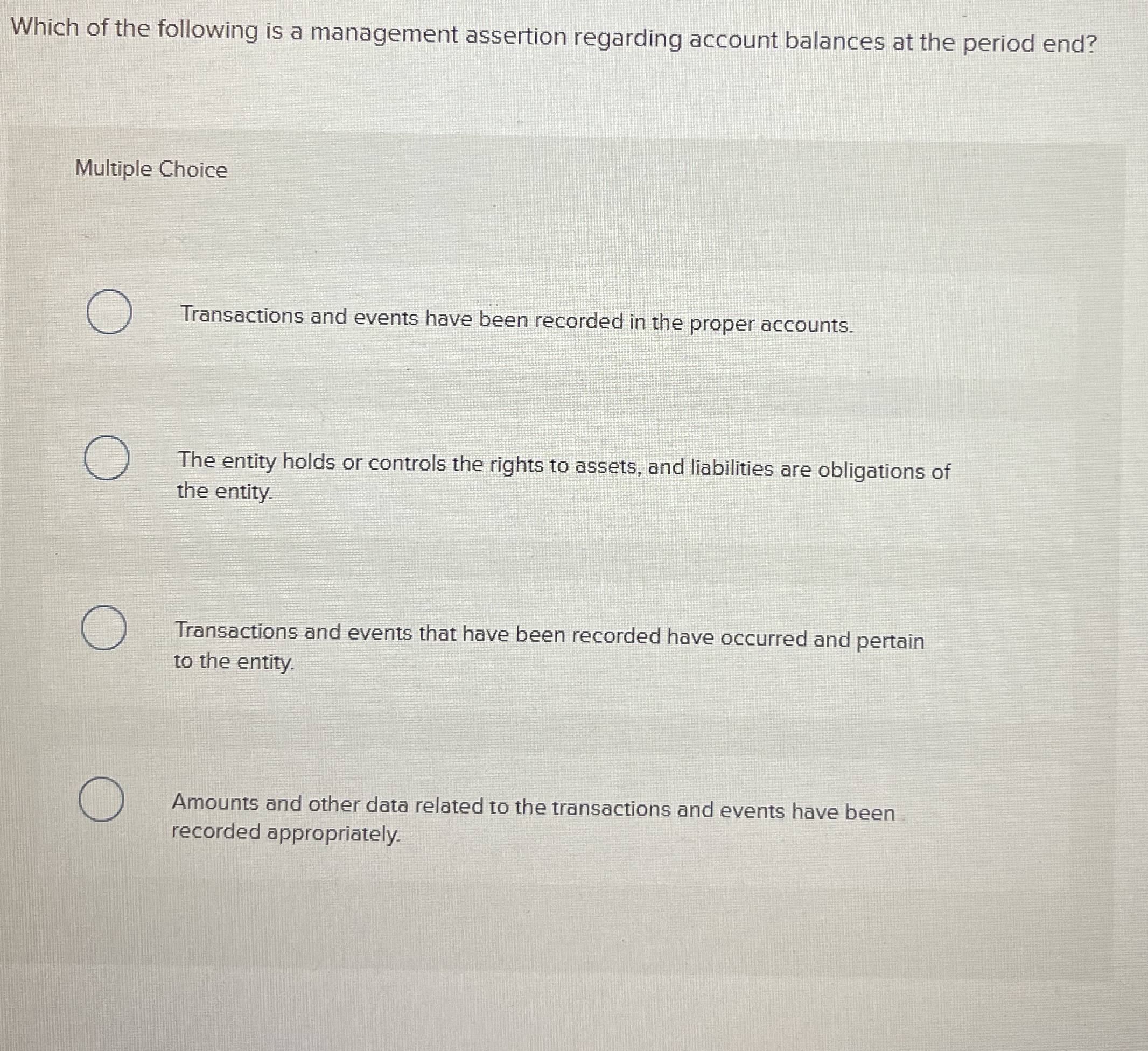 Solved Which of the following is a management assertion | Chegg.com