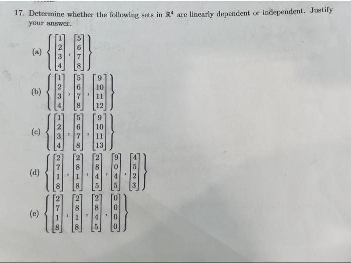Solved 17. Determine whether the following sets in R4 are | Chegg.com