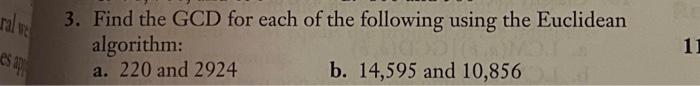 Solved 3. Find the GCD for each of the following using the | Chegg.com
