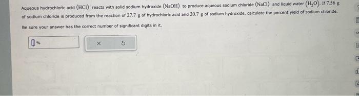 Solved Aqueous hydrochloric acid (HCl) reacts with solid | Chegg.com