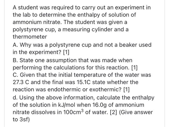 Solved A student was required to carry out an experiment in | Chegg.com