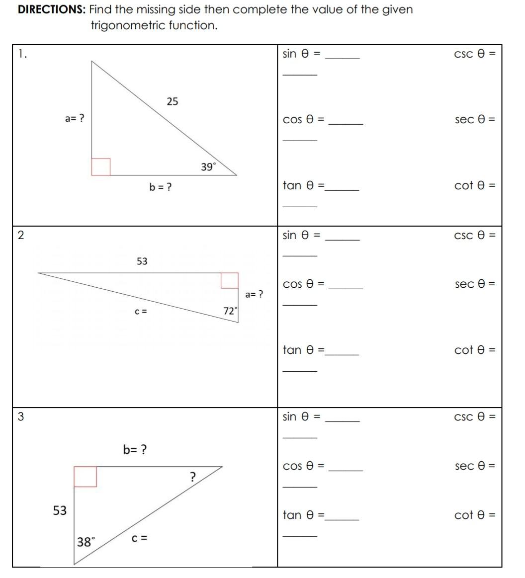 Solved DIRECTIONS: Find the missing side then complete the | Chegg.com