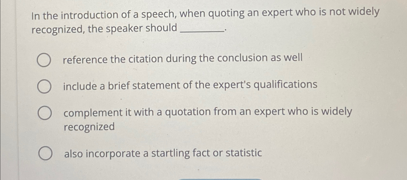 Solved In the introduction of a speech, when quoting an | Chegg.com