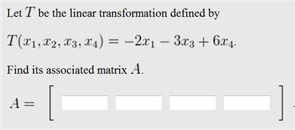 Solved Let T be the linear transformation defined by | Chegg.com
