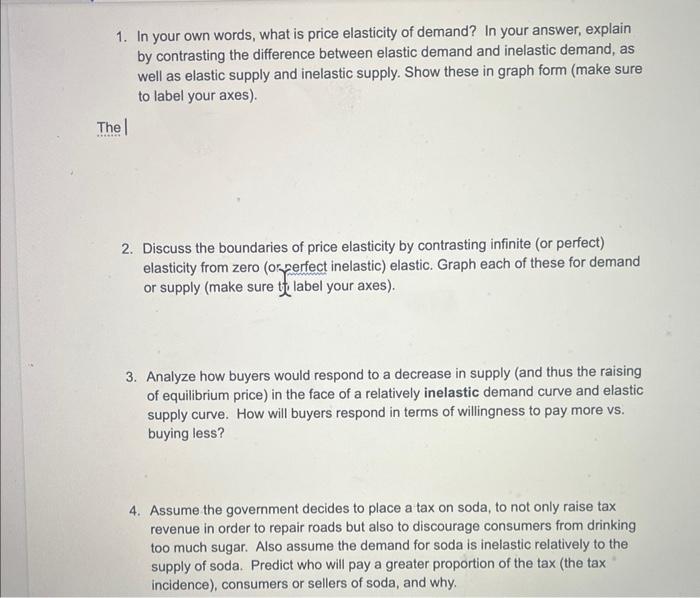 Solved 1. In your own words, what is price elasticity of | Chegg.com