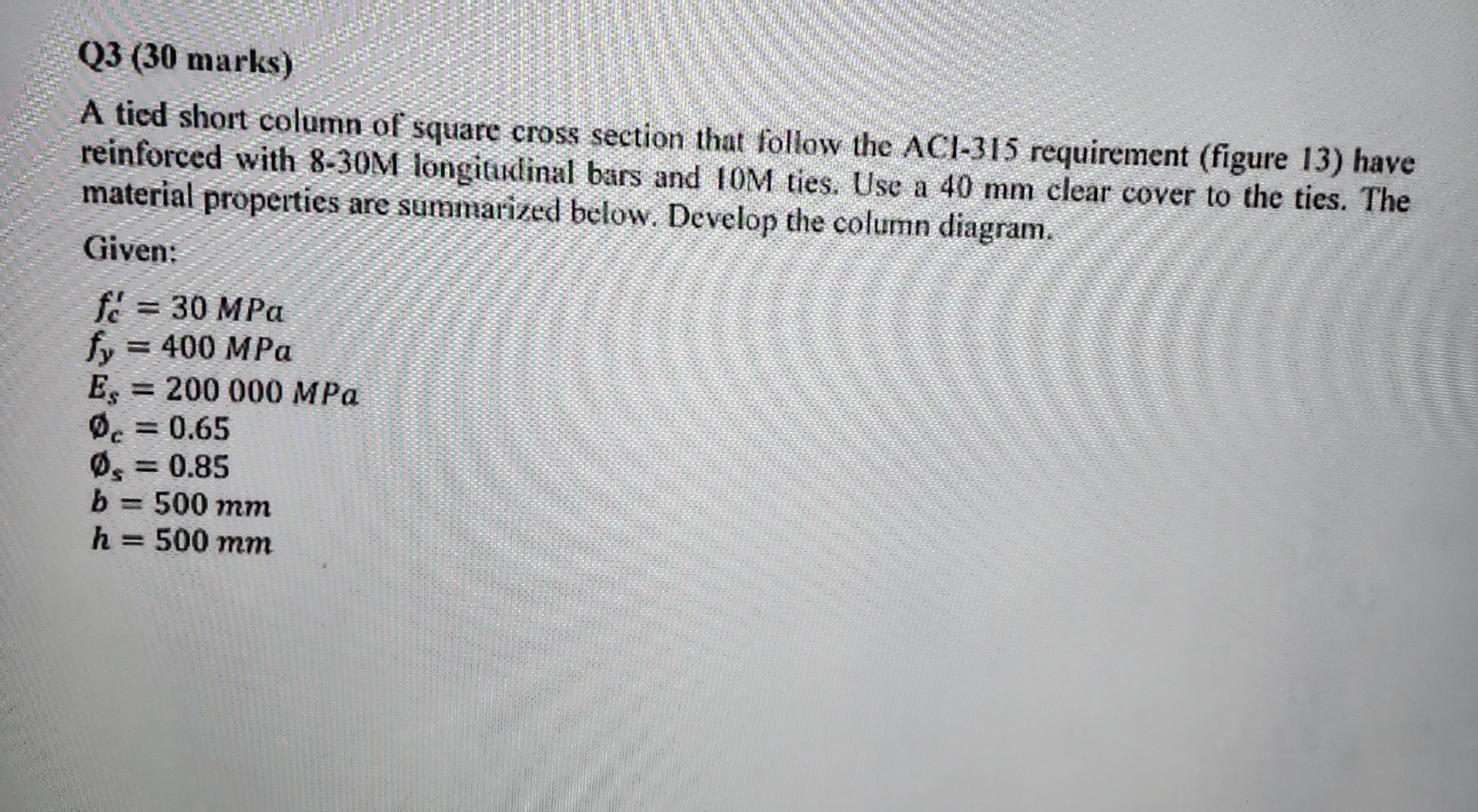 Solved Q3 (30 ﻿marks)A tied short column of square crose | Chegg.com