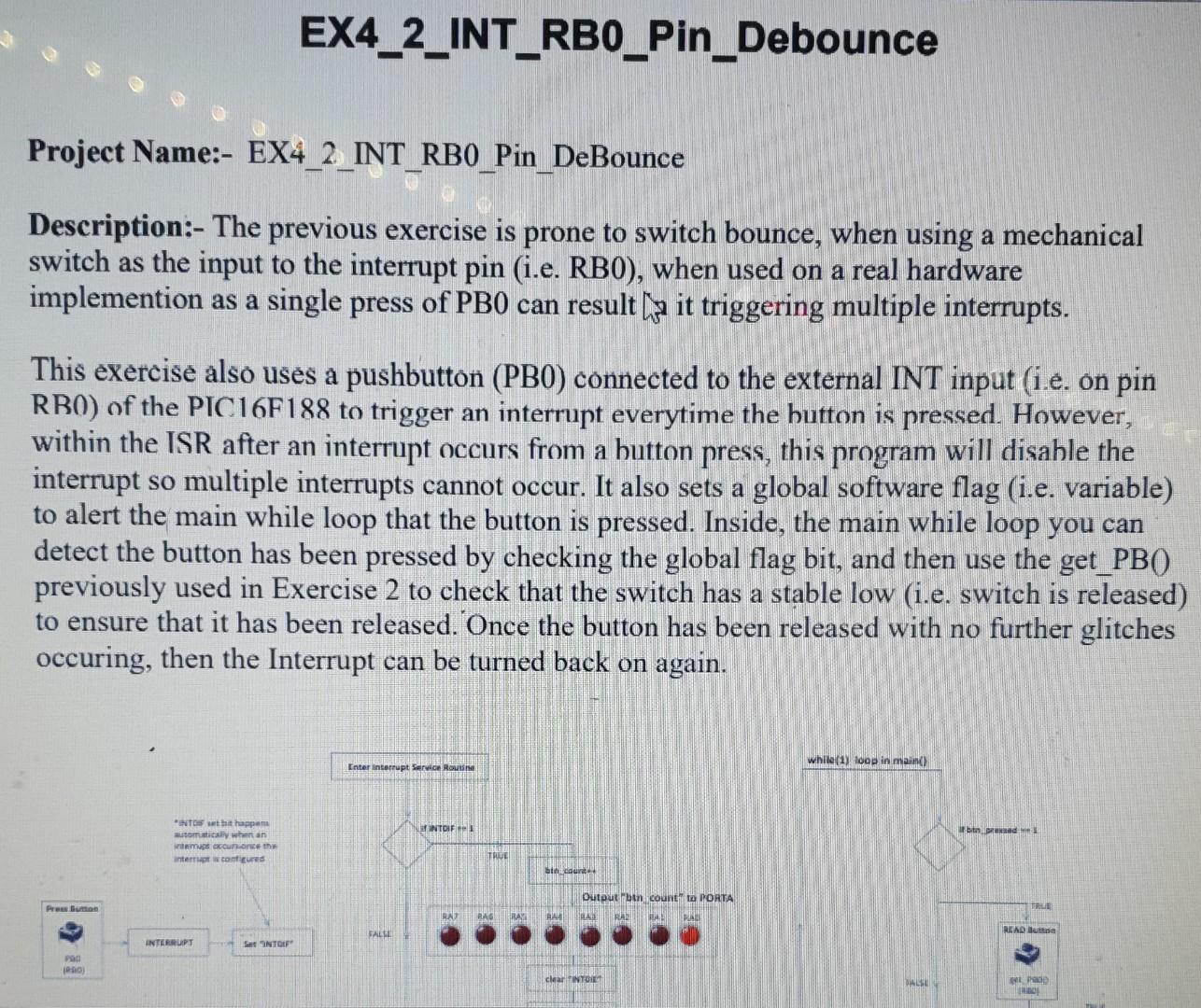 Solved Project Name:- EX4_2_INT_RB0_Pin_DeBounce | Chegg.com