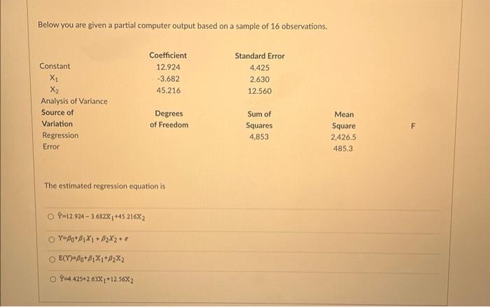 Solved Below You Are Given A Partial Computer Output Based 