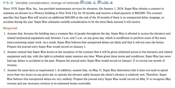 Solved P 6−6 Variable consideration; change of estimate LA | Chegg.com