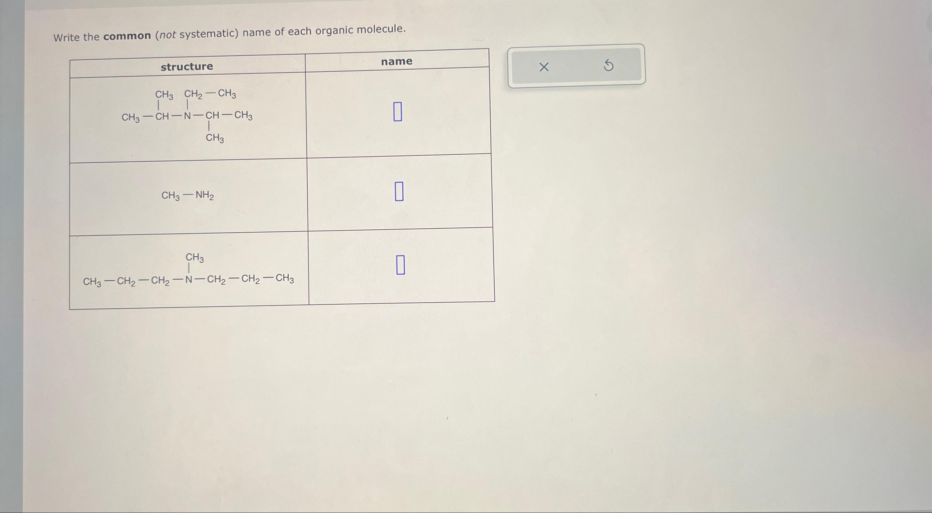 Solved Write the common (not systematic) ﻿name of each | Chegg.com