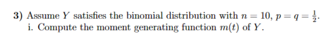 Solved Assume Y ﻿satisfies the binomial distribution with | Chegg.com