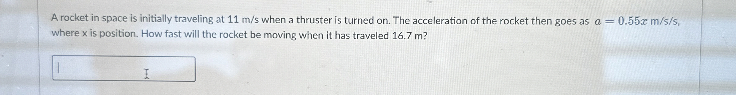 Solved A rocket in space is initially traveling at 11ms | Chegg.com