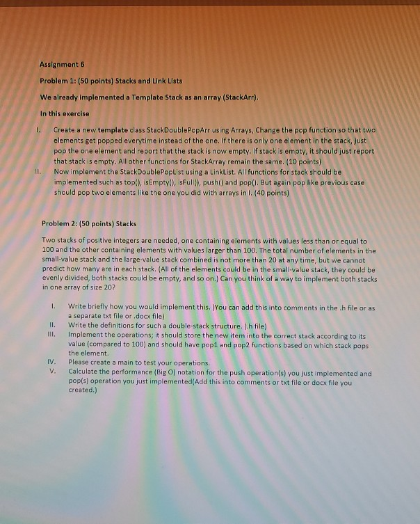 Solved Assignment 6 Problem 1: (50 points) Stacks and Link | Chegg.com