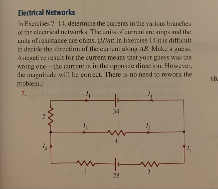 Solved Electrical Networks In Exercises 7-14, determine the | Chegg.com
