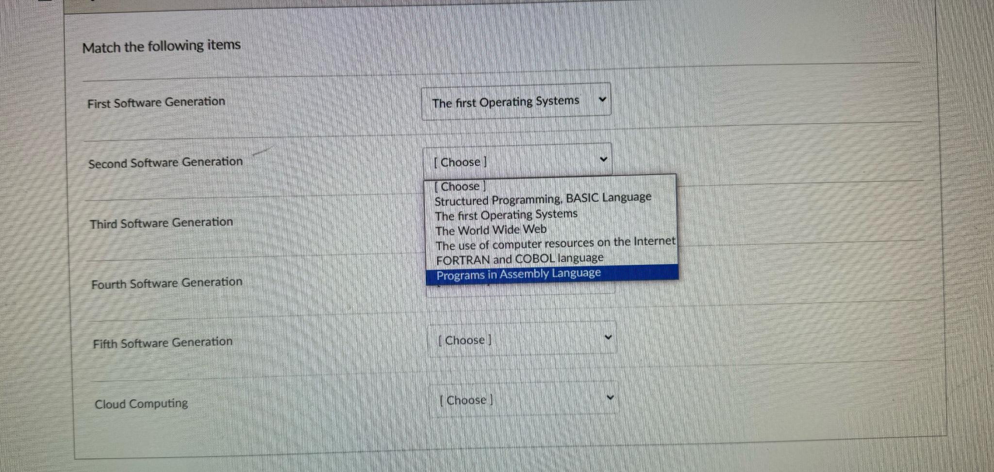 Solved Match the following itemsFirst Software GenerationThe | Chegg.com