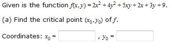 Solved Given is the function f(x,y)= 2x2 + 4y2 + 5xy + 2x + | Chegg.com