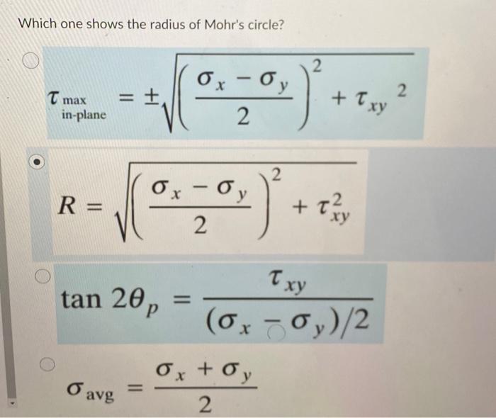 Solved Which one shows the formula of the Mohr's circle? | Chegg.com