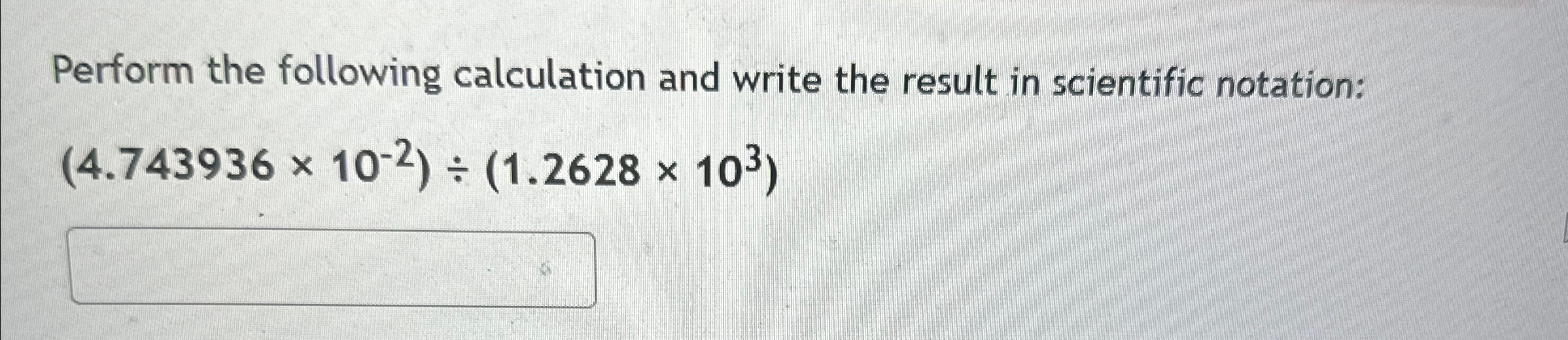 Perform the following calculation and write the | Chegg.com