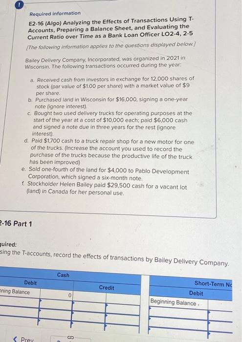 Solved Required information E2-16 (Algo) Analyzing the | Chegg.com
