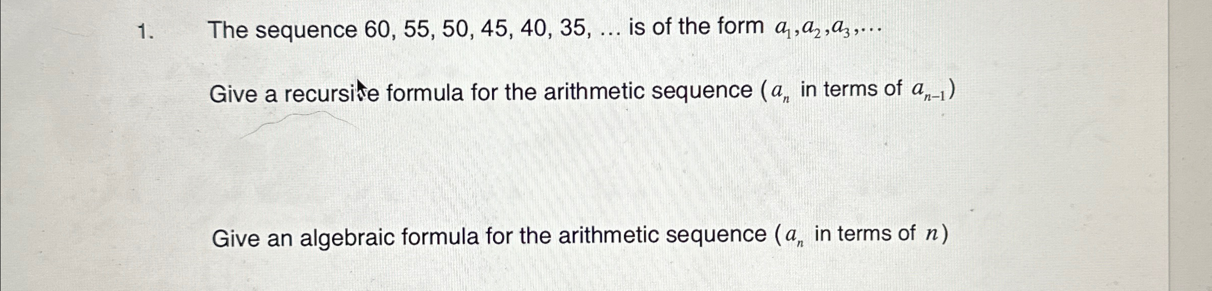 Solved The sequence 60,55,50,45,40,35,dots is of the form | Chegg.com