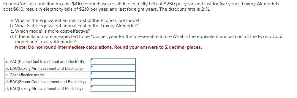 Econo-Cool air conditioners cost $410 ﻿to purchase, | Chegg.com