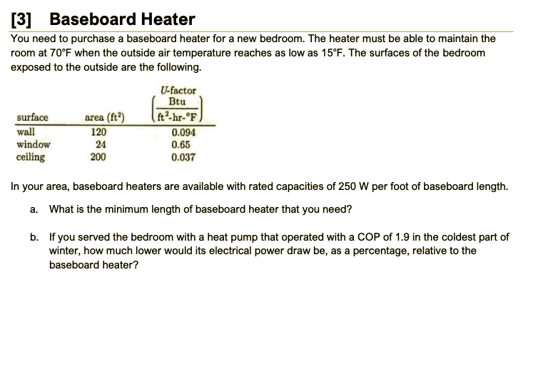 Solved [3] ﻿Baseboard Heater You need to purchase a | Chegg.com