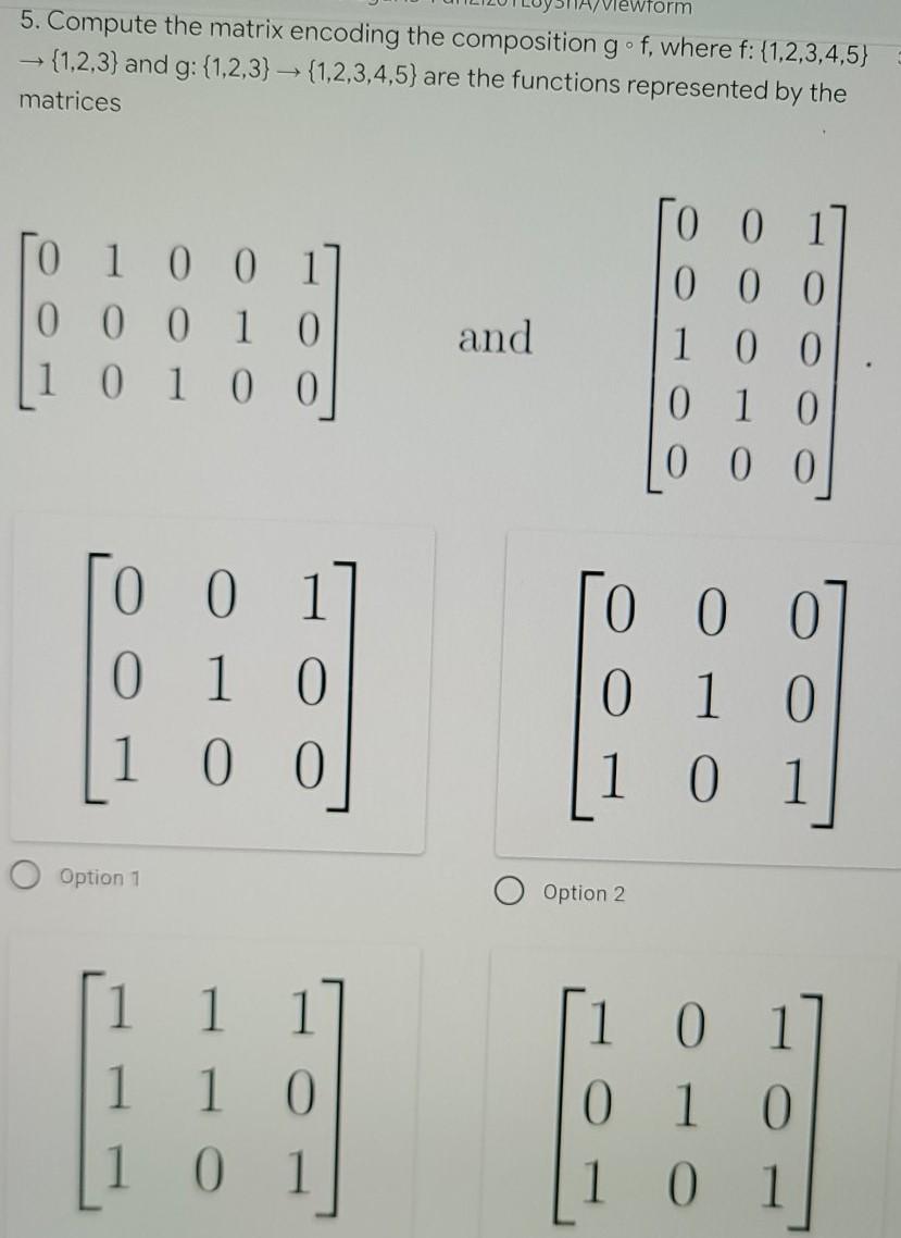 Solved orm 5. Compute the matrix encoding the composition | Chegg.com