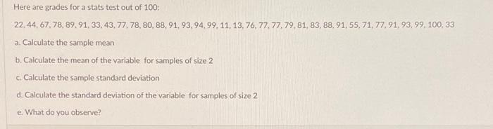 Solved Here are grades for a stats test out of 100 : | Chegg.com