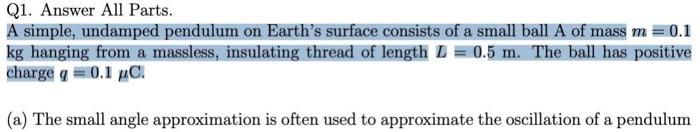 (a) The small angle approximation is often used to | Chegg.com