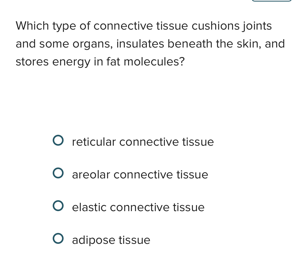 Solved Which type of connective tissue cushions joints and | Chegg.com
