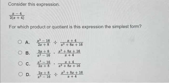 [Solved]: Consider this expression. 2(x+4)x4 For which prod