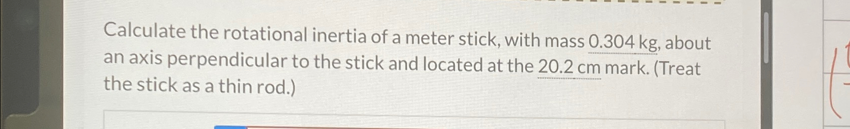 Solved Calculate the rotational inertia of a meter stick, | Chegg.com