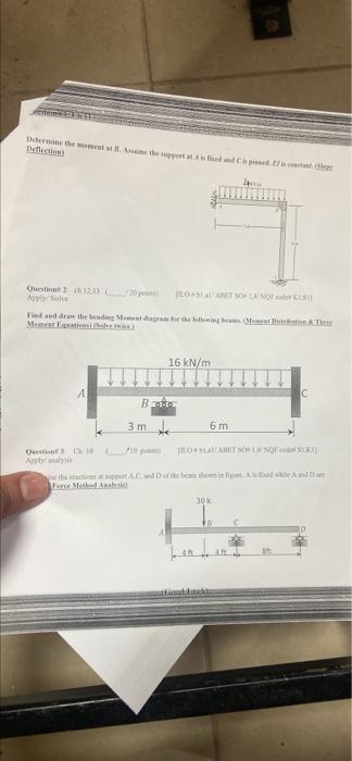 Solved destion: 1 Ch H Determine the moment at B. Assume the | Chegg.com
