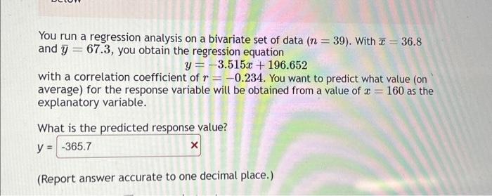 Solved You run a regression analysis on a bivariate set of | Chegg.com