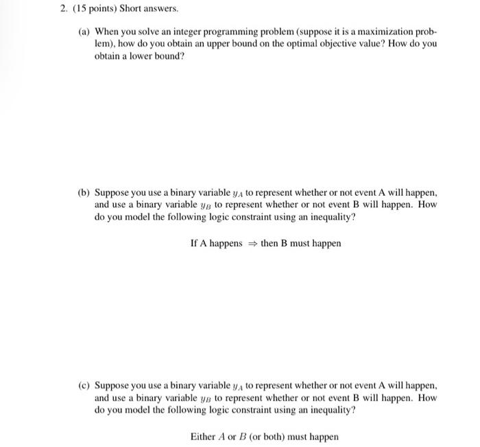 Solved 2 15 Points Short Answers A When You Solve An