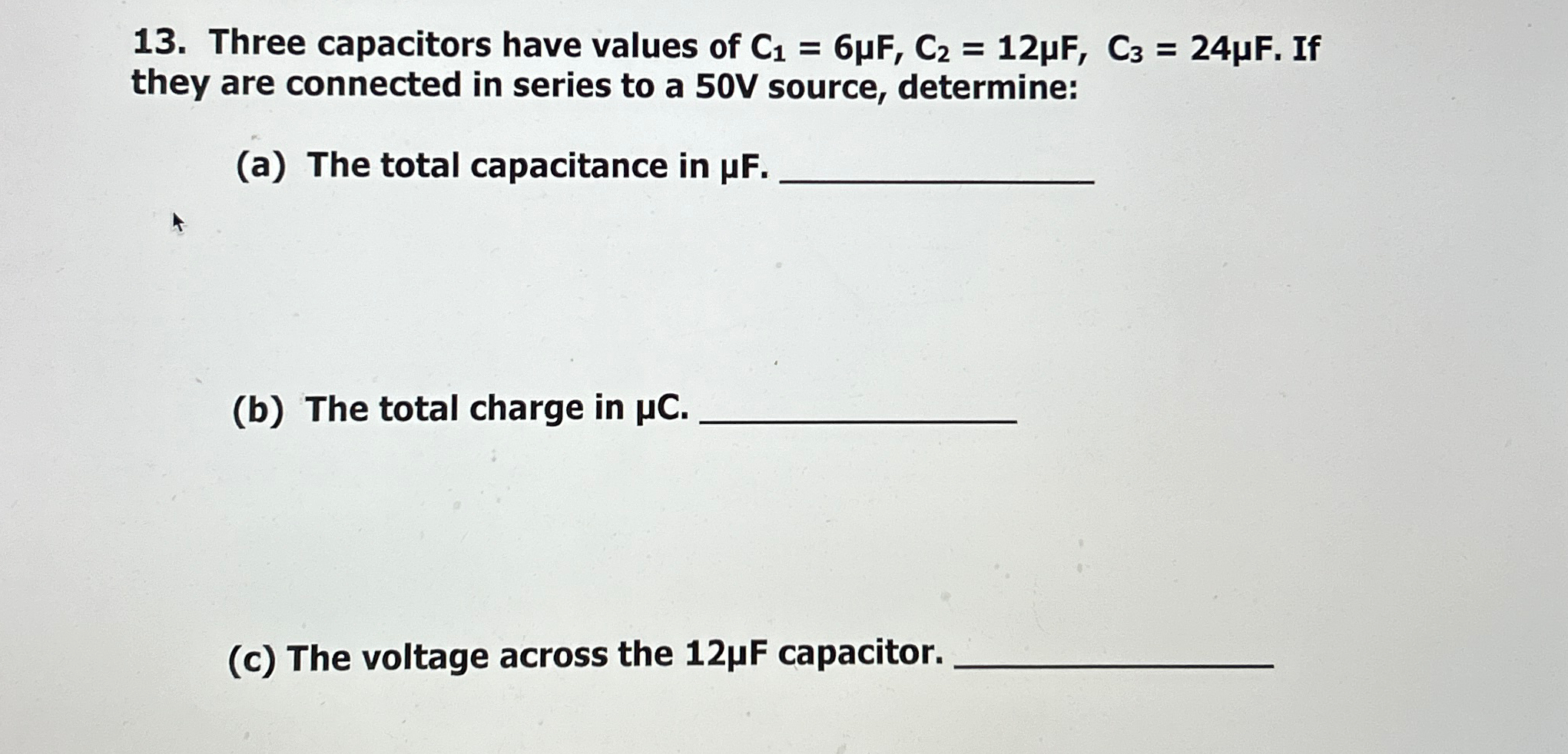 Solved Three capacitors have values of | Chegg.com